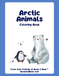 Arctic Animals Printable Coloring Book – Book and Bear